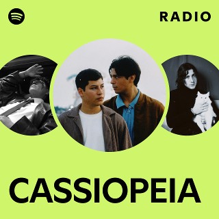 CASSIOPEIA Radio | Spotify Playlist