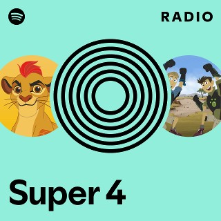 Super 4 Radio | Spotify Playlist
