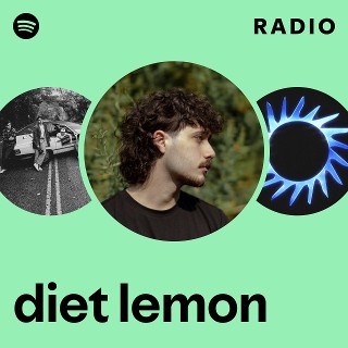 diet lemon Radio - playlist by Spotify | Spotify