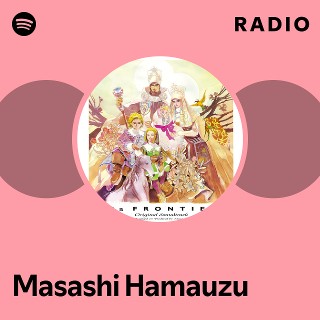 Masashi Hamauzu | Spotify Masashi Hamauzu | Spotify