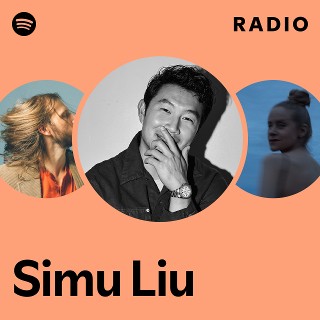 Simu Liu Radio | Spotify Playlist