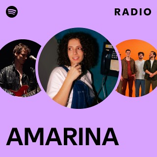 AMARINA Radio - playlist by Spotify | Spotify
