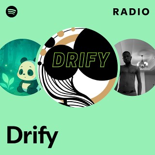 Drify Radio | Spotify Playlist