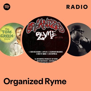 Organized Ryme Radio | Spotify Playlist
