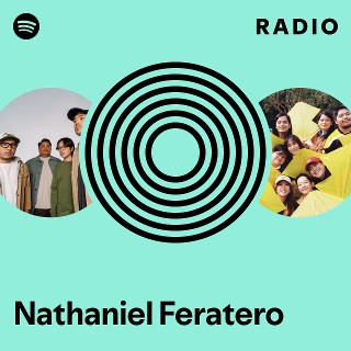Nathaniel Feratero Radio | Spotify Playlist