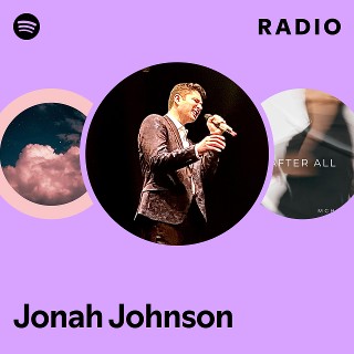 Jonah Johnson Radio | Spotify Playlist