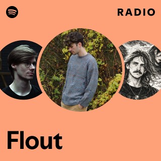 Flout Radio | Spotify Playlist