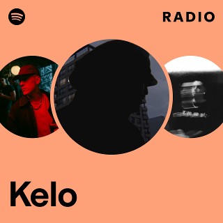 Kelo Radio | Spotify Playlist