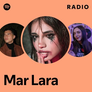 Mar Lara Radio - playlist by Spotify | Spotify