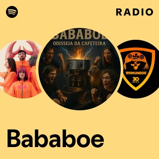Bababoe Radio | Spotify Playlist