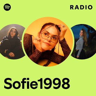 Sofie1998 Radio | Spotify Playlist