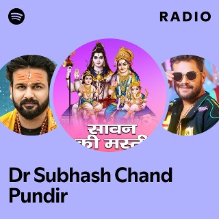 Dr Subhash Chand Pundir Radio | Spotify Playlist