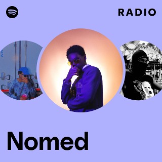 Nomed Radio - playlist by Spotify | Spotify