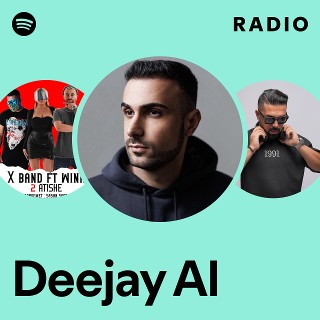 Deejay Al Radio - playlist by Spotify | Spotify