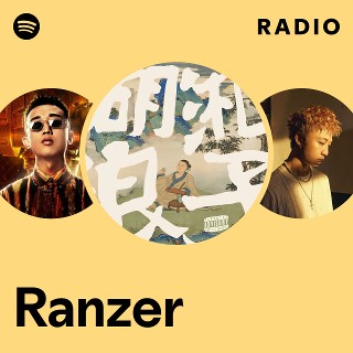 Ranzer Radio | Spotify Playlist