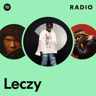 Leczy Radio - playlist by Spotify | Spotify