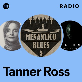 Tanner Ross Radio | Spotify Playlist