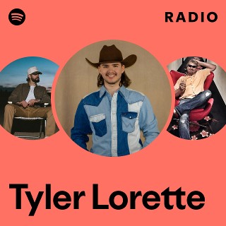 Tyler Lorette Radio | Spotify Playlist