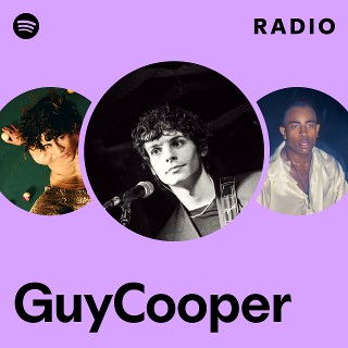 GuyCooper Radio - playlist by Spotify | Spotify