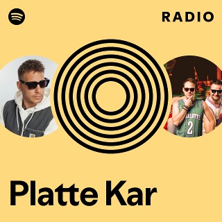 Platte Kar Radio | Spotify Playlist