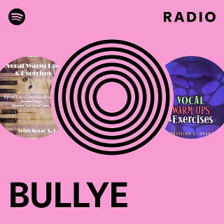 BULLYE Radio | Spotify Playlist
