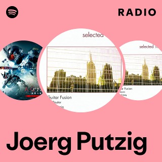 Joerg Putzig Radio - playlist by Spotify | Spotify
