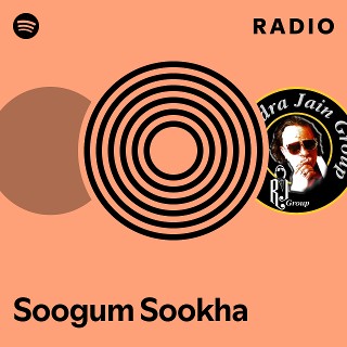 Soogum Sookha Radio | Spotify Playlist