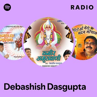 Debashish Dasgupta Radio | Spotify Playlist