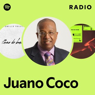 Juano Coco Radio | Spotify Playlist