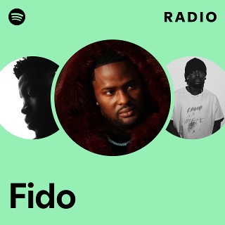 Fido Radio - playlist by Spotify | Spotify