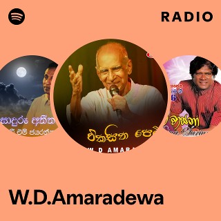 W.D.Amaradewa Radio | Spotify Playlist