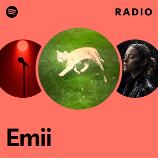 Emii Radio - playlist by Spotify | Spotify