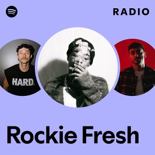 Rockie Fresh Logo Rockie Fresh: Album, Låtar, Konserter | Deezer