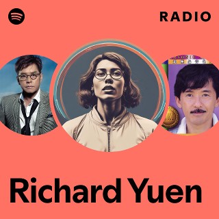 Richard Yuen Radio | Spotify Playlist