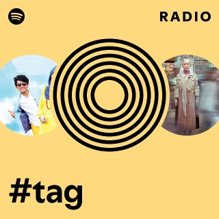 #tag Radio | Spotify Playlist