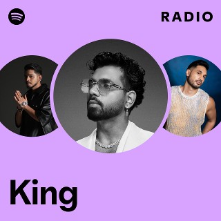 King Radio - playlist by Spotify | Spotify