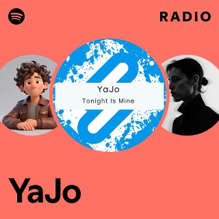 YaJo Radio | Spotify Playlist