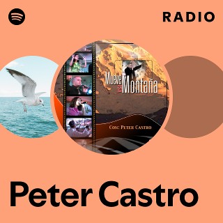 Peter Castro Radio | Spotify Playlist