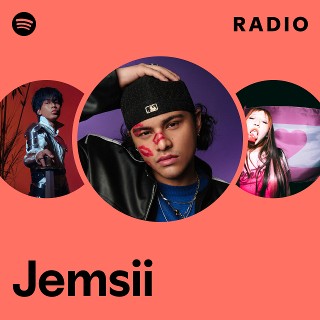 Jemsii Radio | Spotify Playlist