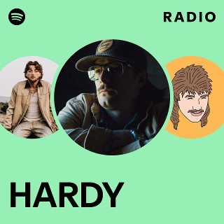 HARDY Radio - playlist by Spotify | Spotify