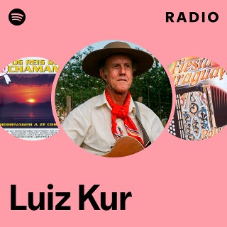 Luiz Kur Radio | Spotify Playlist