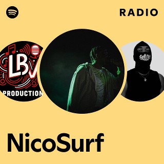 NicoSurf Radio | Spotify Playlist