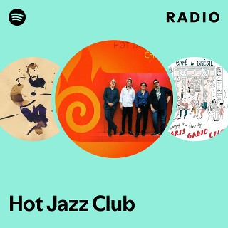 Hot Jazz Club Radio | Spotify Playlist