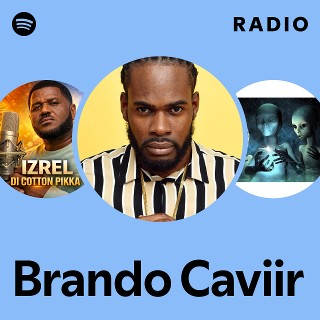 Brando Caviir Radio - playlist by Spotify | Spotify