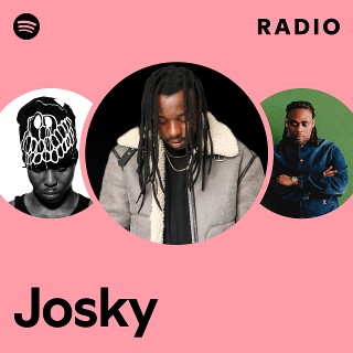 Josky Radio - playlist by Spotify | Spotify