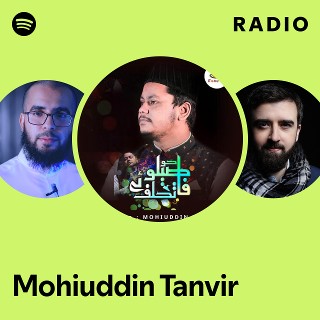 Mohiuddin Tanvir Radio | Spotify Playlist