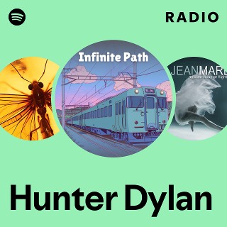 Hunter Dylan Radio - playlist by Spotify | Spotify