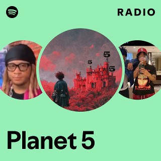 Planet 5 Radio | Spotify Playlist