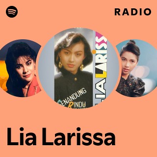 Lia Larissa Radio - playlist by Spotify | Spotify