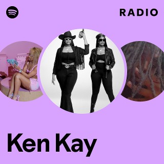 Ken Kay Radio | Spotify Playlist